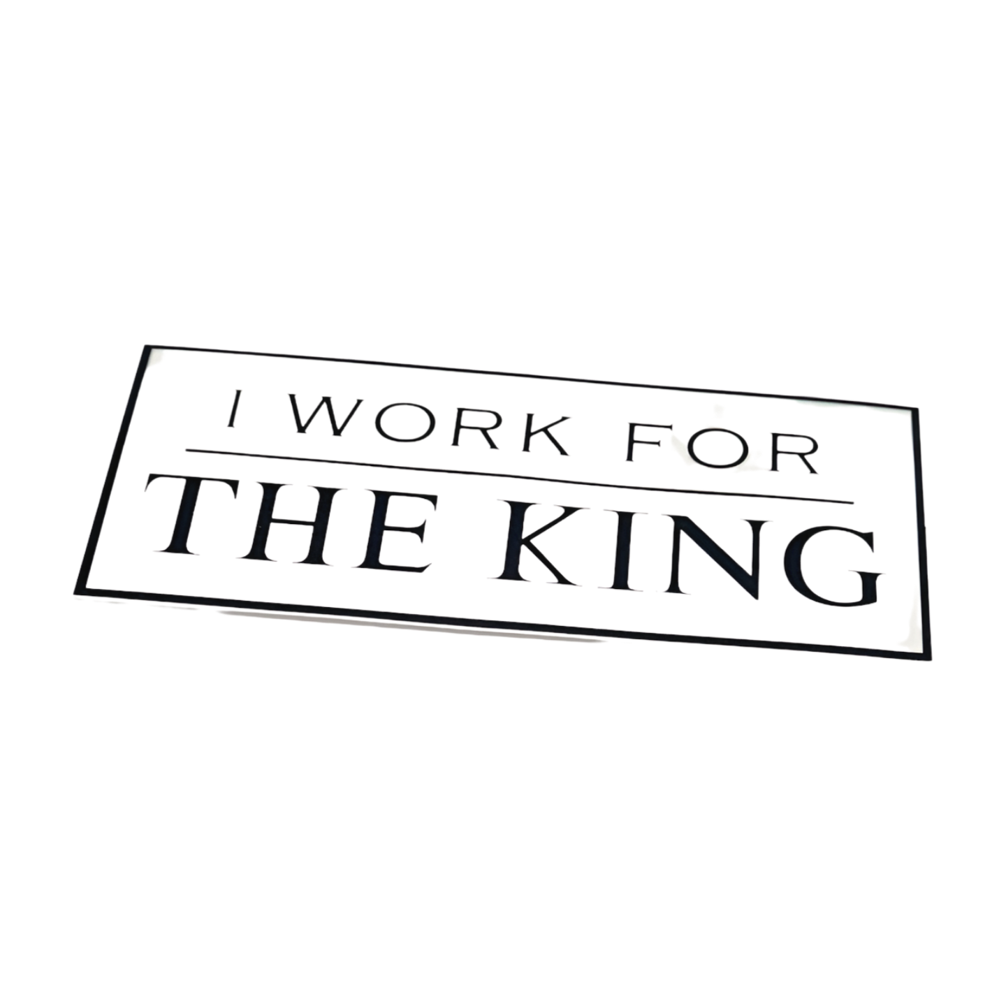 I work for the KING | Sticker – Revelation Culture