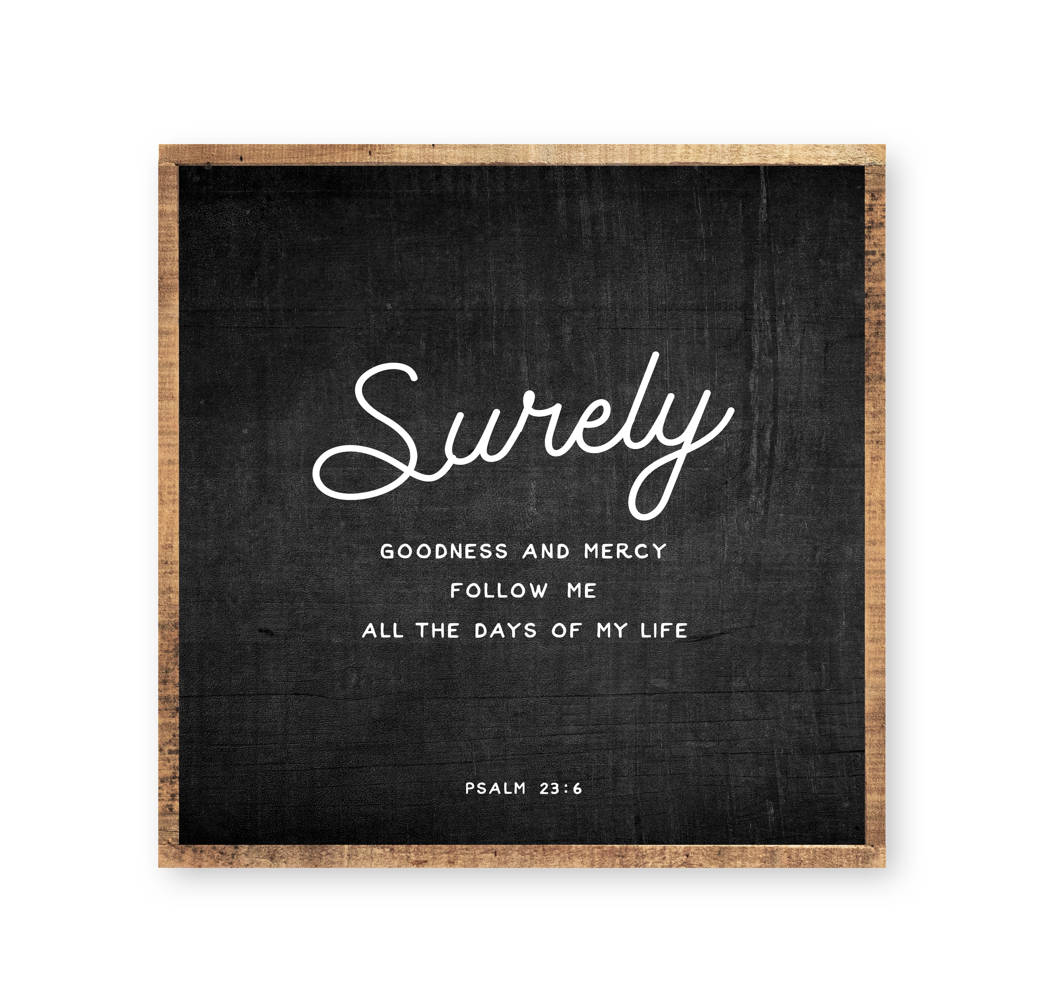 Surely Goodness and Mercy – Revelation Culture