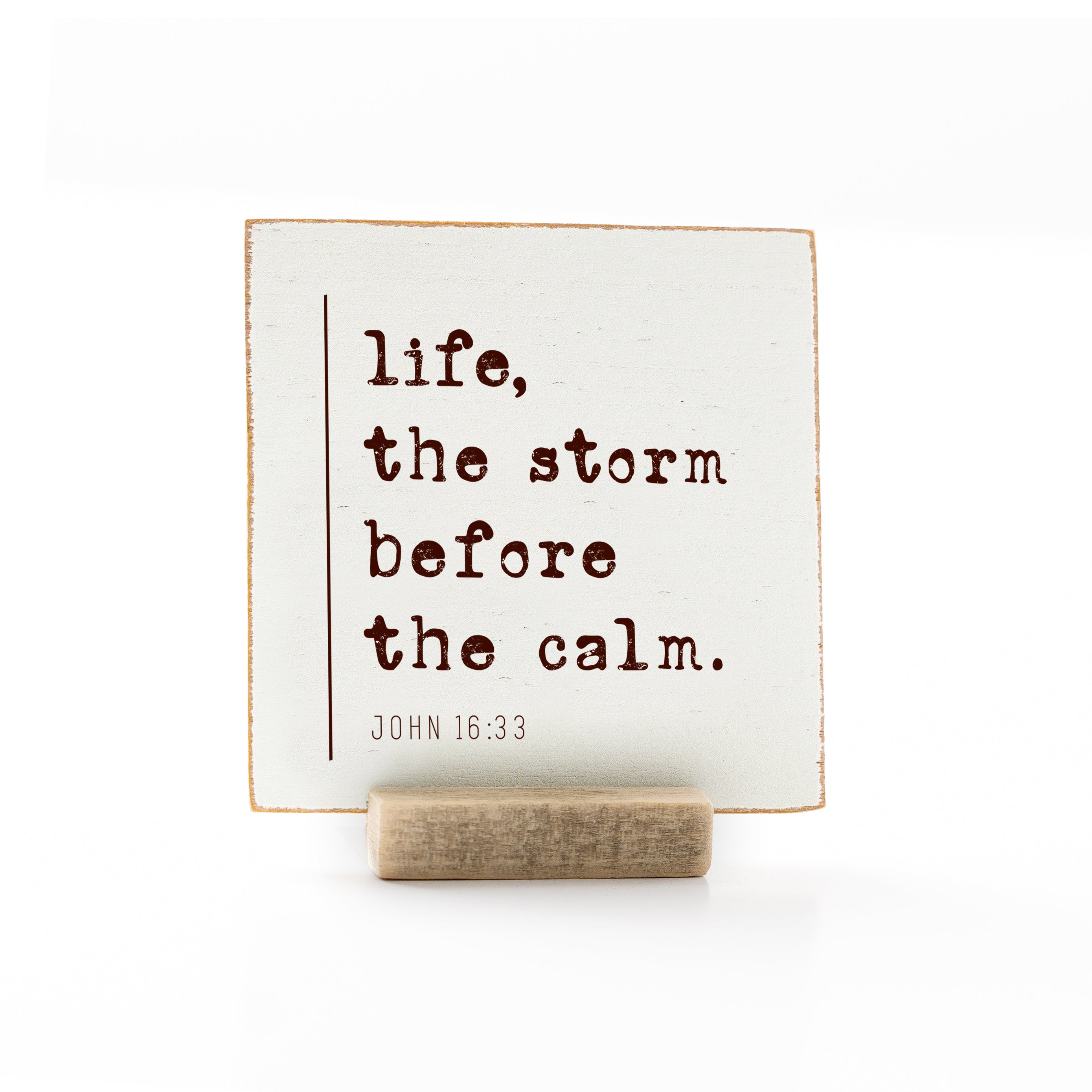 4 x 4" | Signature | Life, The Storm Before – Revelation Culture